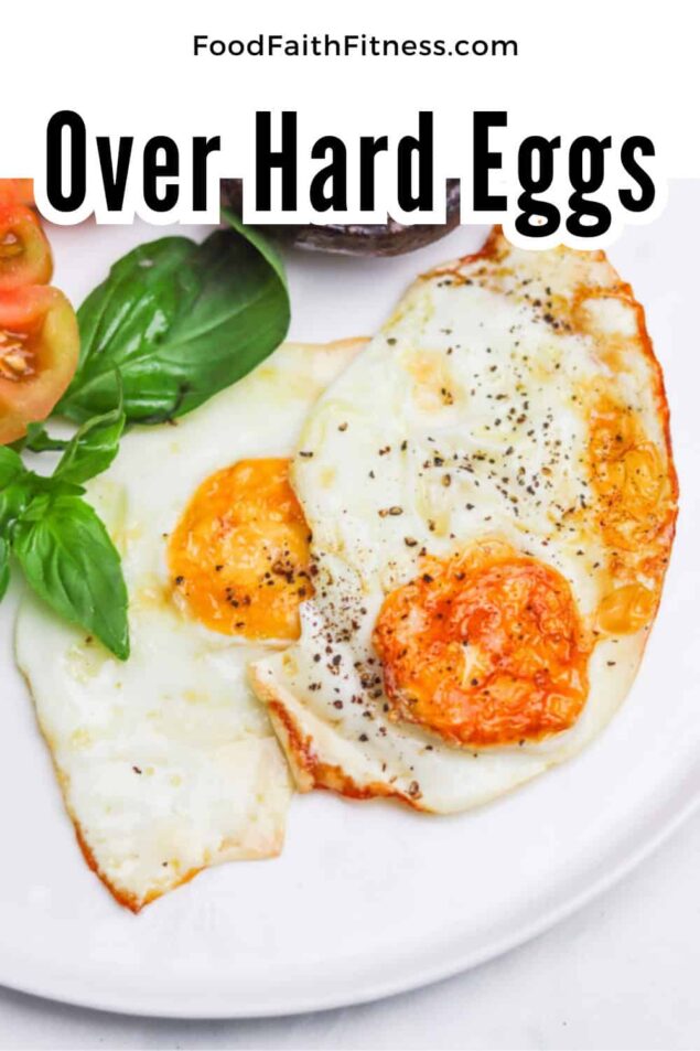 Over Hard Eggs (5 Minutes) - Food Faith Fitness
