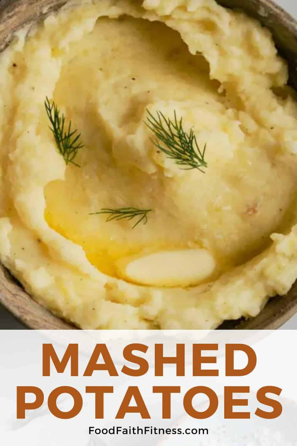 The Best Mashed Potatoes - Food Faith Fitness